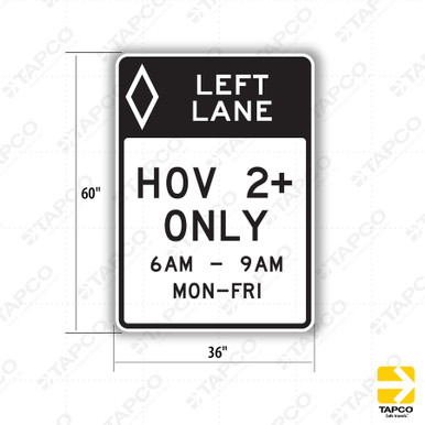 R3-11a Preferential Only Lane Operation - HOV ONLY Signs - Lane Control ...