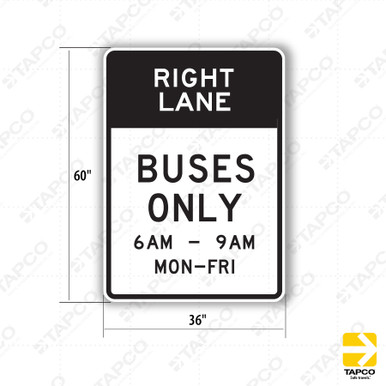 R3-11b RIGHT LANE BUSES ONLY Sign - Lane Control Signs | TAPCO