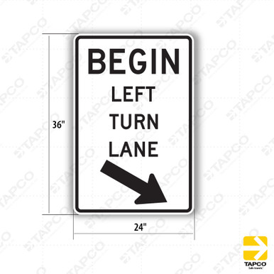 R3-20L BEGIN LEFT TURN LANE Sign - Lane Control Signs | TAPCO