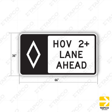 R3-15 HOV 2+ LANE AHEAD Sign - Lane Control Signs | TAPCO