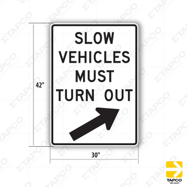 R4-14 SLOW VEHICLES MUST TURN OUT (arrow symbol) Sign - Lane Control ...