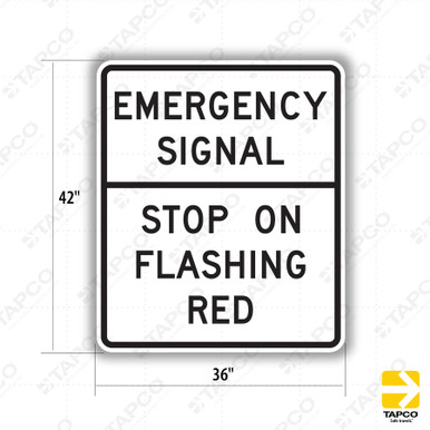 R10-14 EMERGENCY SIGNAL - STOP ON FLASHING RED Sign - Intersection ...