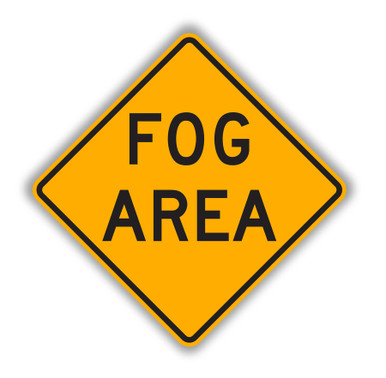W8-22 FOG AREA Sign - Road Conditions Signs | TAPCO