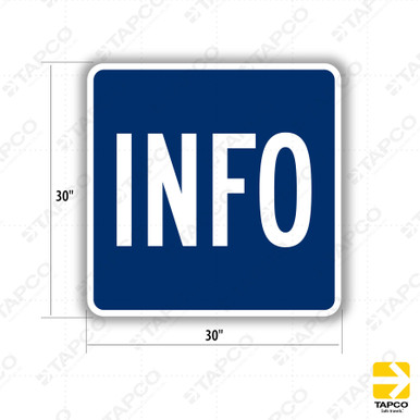 D9-10 INFO Sign - General Service Signs | TAPCO