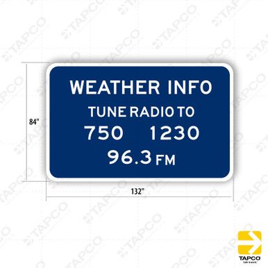 D12-1 WEATHER INFORMATION Sign - Informational Signs | TAPCO