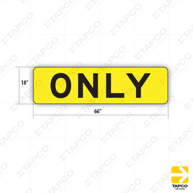 E11-1b ONLY Sign - Exit Signs | TAPCO