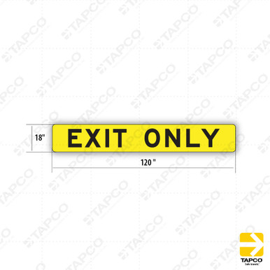 E11-1c EXIT ONLY Sign - Exit Signs | TAPCO