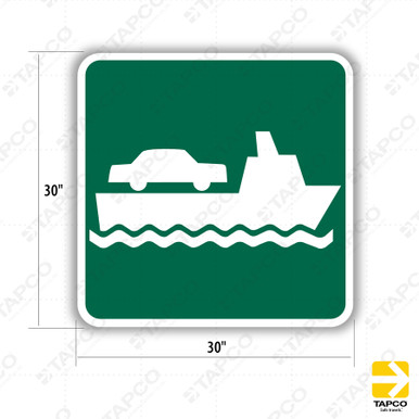 I-9 VEHICLE FERRY TERMINAL (symbol) Sign - Informational Signs | TAPCO