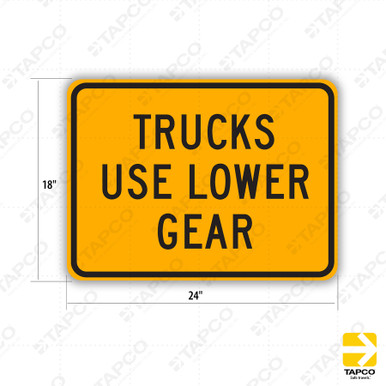 W7-2bP TRUCKS USE LOWER GEAR Sign - Nonvehicular Warning Signs | TAPCO