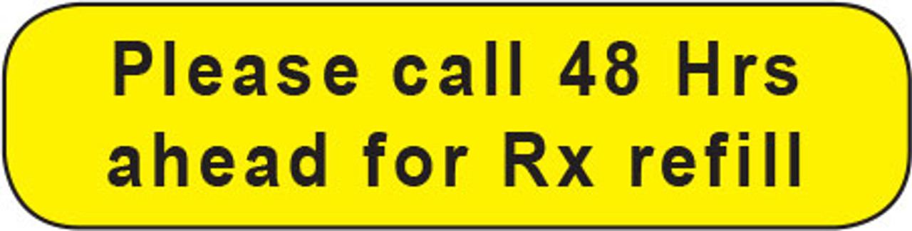 C 36 Medication Instruction Sticker Please Call 48 Hrs Ahead For Rx c-36-medication-instruction-sticker-please-call-48-hrs-ahead-for-rx