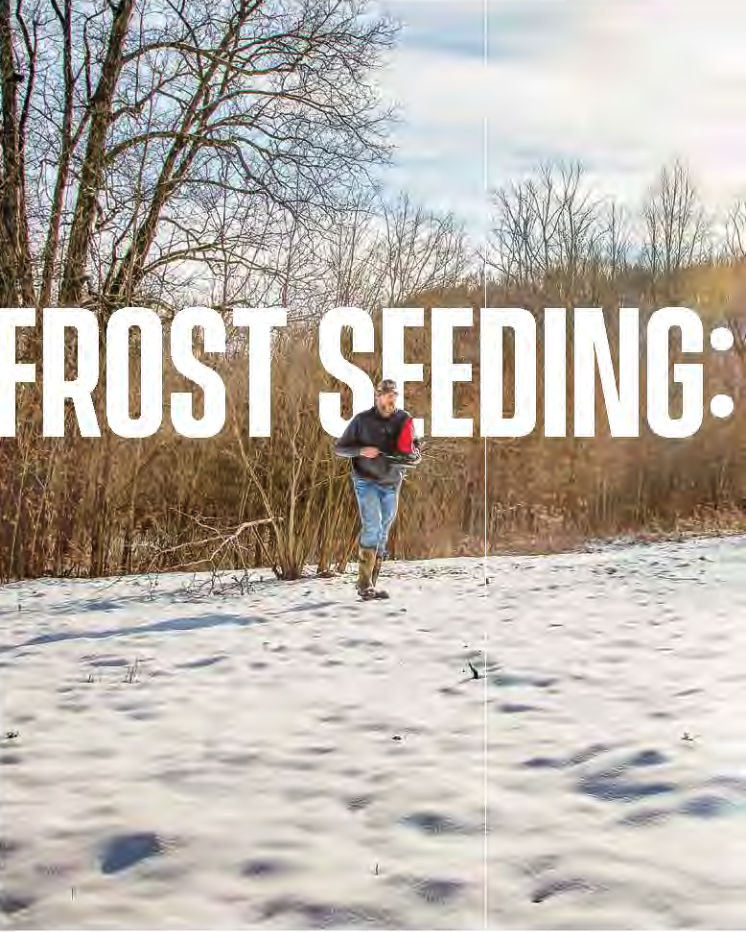 Frost Seeding: How and Why - Whitetail Institute