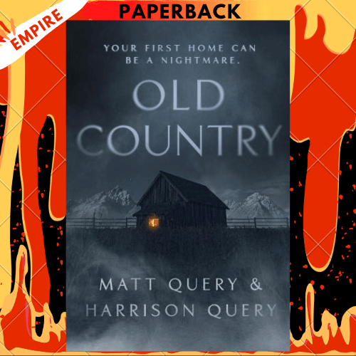 Old Country by Matt Query, Harrison Query