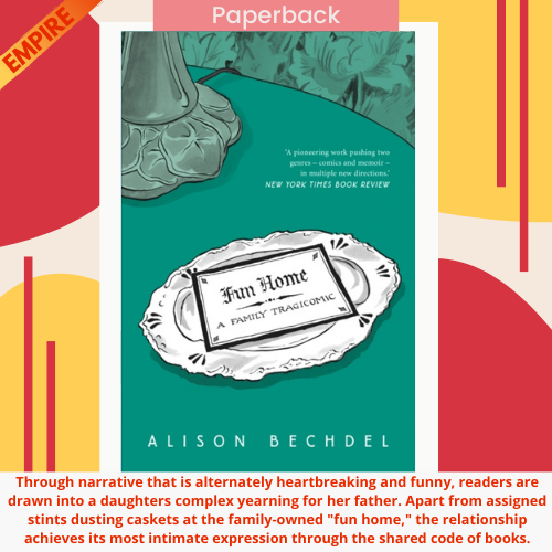 Fun Home : A Family Tragicomic by Alison Bechdel