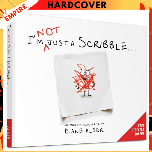I'm NOT Just A Scribble by Diane Alber, Diane Alber (Illustrator)