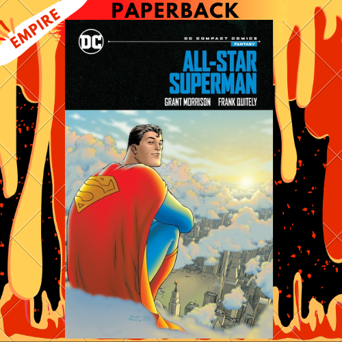 All-Star Superman: DC Compact Comics Edition by Grant Morrison