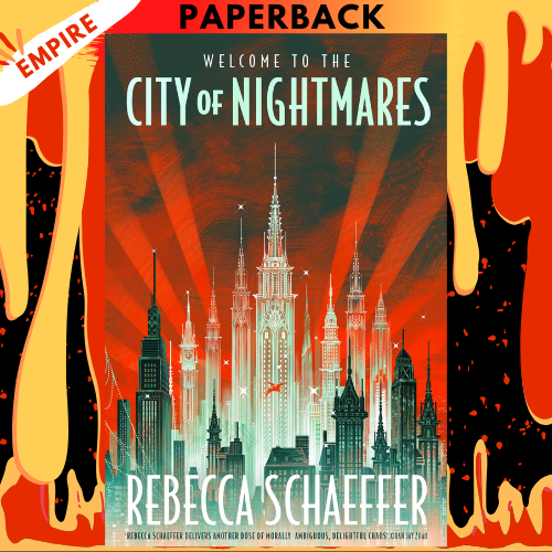 City of Nightmares (City of Nightmares, #1) by Rebecca Schaeffer