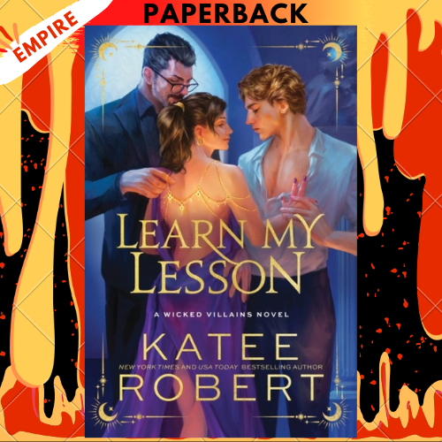 Learn My Lesson (Wicked Villains, #2) by Katee Robert