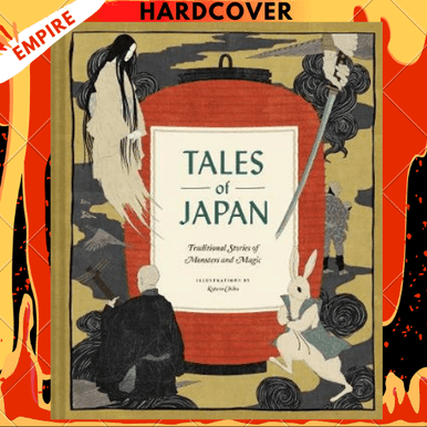 Tales of Japan: Traditional Stories of Monsters and Magic (Book of ...