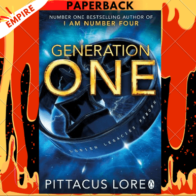 Generation One (Lorien Legacies Reborn Series #1) by Pittacus Lore
