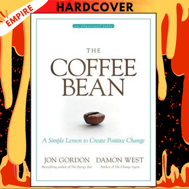 The Coffee Bean: A Simple Lesson to Create Positive Change by Jon ...