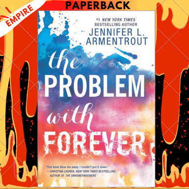 The Problem with Forever by Jennifer L. Armentrout