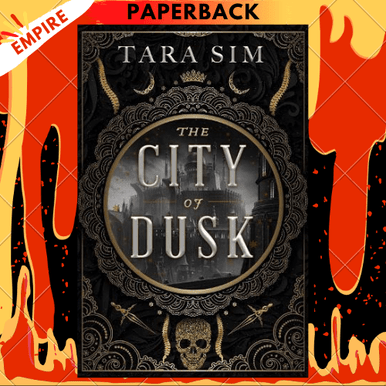 The City of Dusk by Tara Sim
