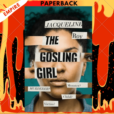 The Gosling Girl by Jacqueline Roy