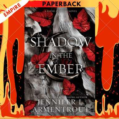 A Shadow in the Ember by Jennifer L. Armentrout