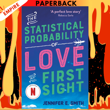 The Statistical Probability of Love at First Sight by Jennifer E. Smith