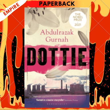 Dottie : By the winner of the Nobel Prize in Literature 2021 by ...