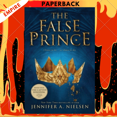 The False Prince (Ascendance Trilogy Series #1) by Jennifer A. Nielsen