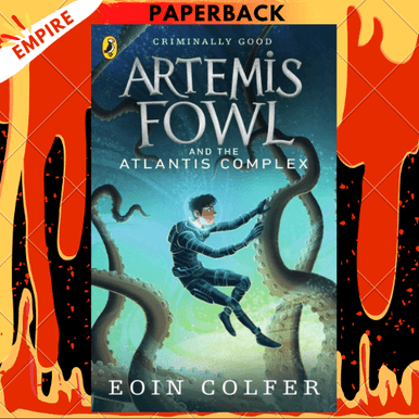 Artemis Fowl and the Atlantis Complex by Eoin Colfer