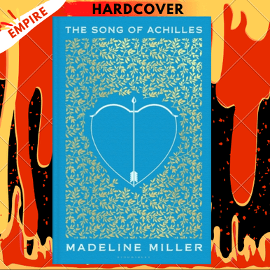 The Song of Achilles by Madeline Miller
