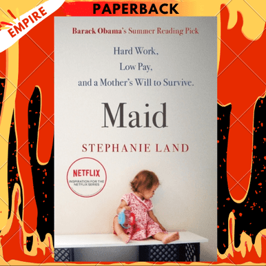 Maid: A Barack Obama Summer Reading Pick and now a major Netflix series ...