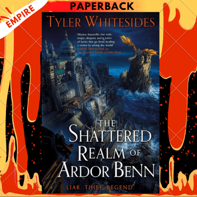 The Shattered Realm of Ardor Benn : Kingdom of Grit, Book Two by Tyler ...
