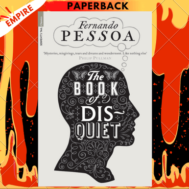 The Book of Disquiet by Fernando Pessoa