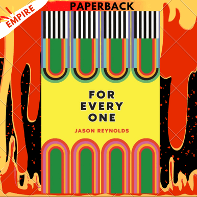 For Every One by Jason Reynolds