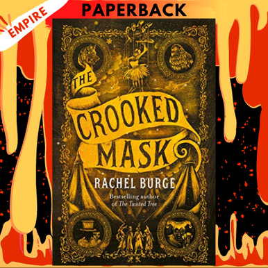 The Crooked Mask - The Twisted Tree by Rachel Burge