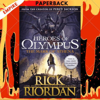 The Mark of Athena (Heroes of Olympus Book 3) by Rick Riordan