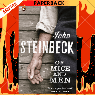 Of Mice and Men by Mr John Steinbeck