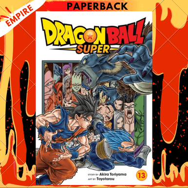 Dragon Ball Super, Vol. 13 : 13 by Akira Toriyama