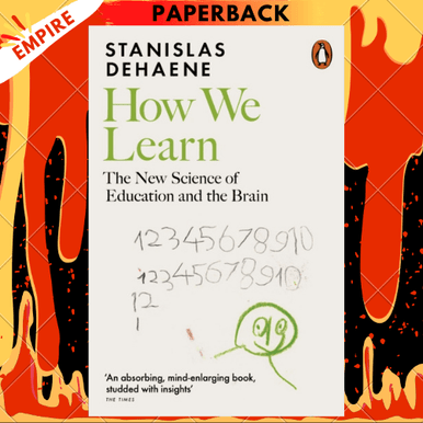 How We Learn : The New Science of Education and the Brain by Stanislas Dehaene
