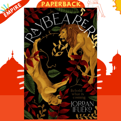 Raybearer: The epic and phenomenal New York Times bestselling YA ...