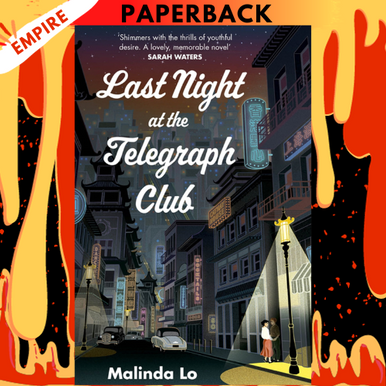 Last Night at the Telegraph Club (National Book Award Winner) by Malinda Lo