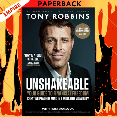 Unshakeable: Your Financial Freedom Playbook by Tony Robbins, Peter Mallouk