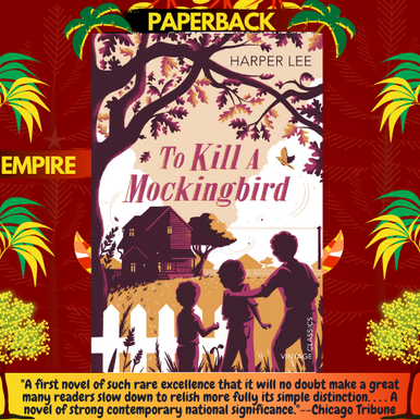 To Kill a Mockingbird by Harper Lee