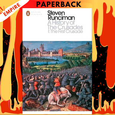 A History of the Crusades I: The First Crusade and the Foundation of ...