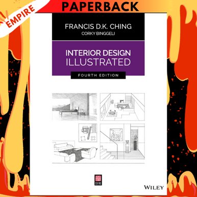 Interior Design Illustrated / Edition 4 by Francis D. K. Ching, Corky ...