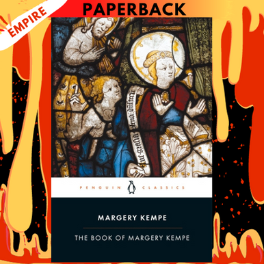 The Book of Margery Kempe by Margery Kempe, Anthony Bale