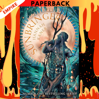 The Sunbringer by Hannah Kaner